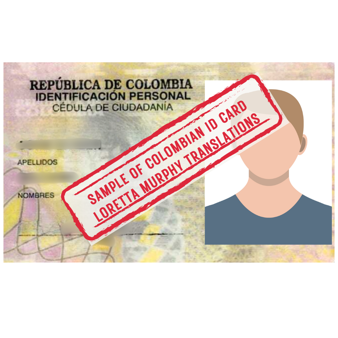 Colombian ID Card - Certified Translation – Loretta Murphy Translations